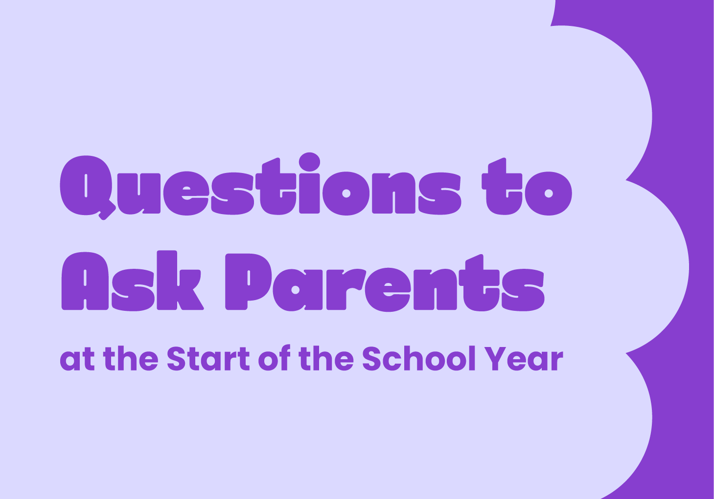 5 Questions To Ask Parents At The Start Of A New School Year Kami
