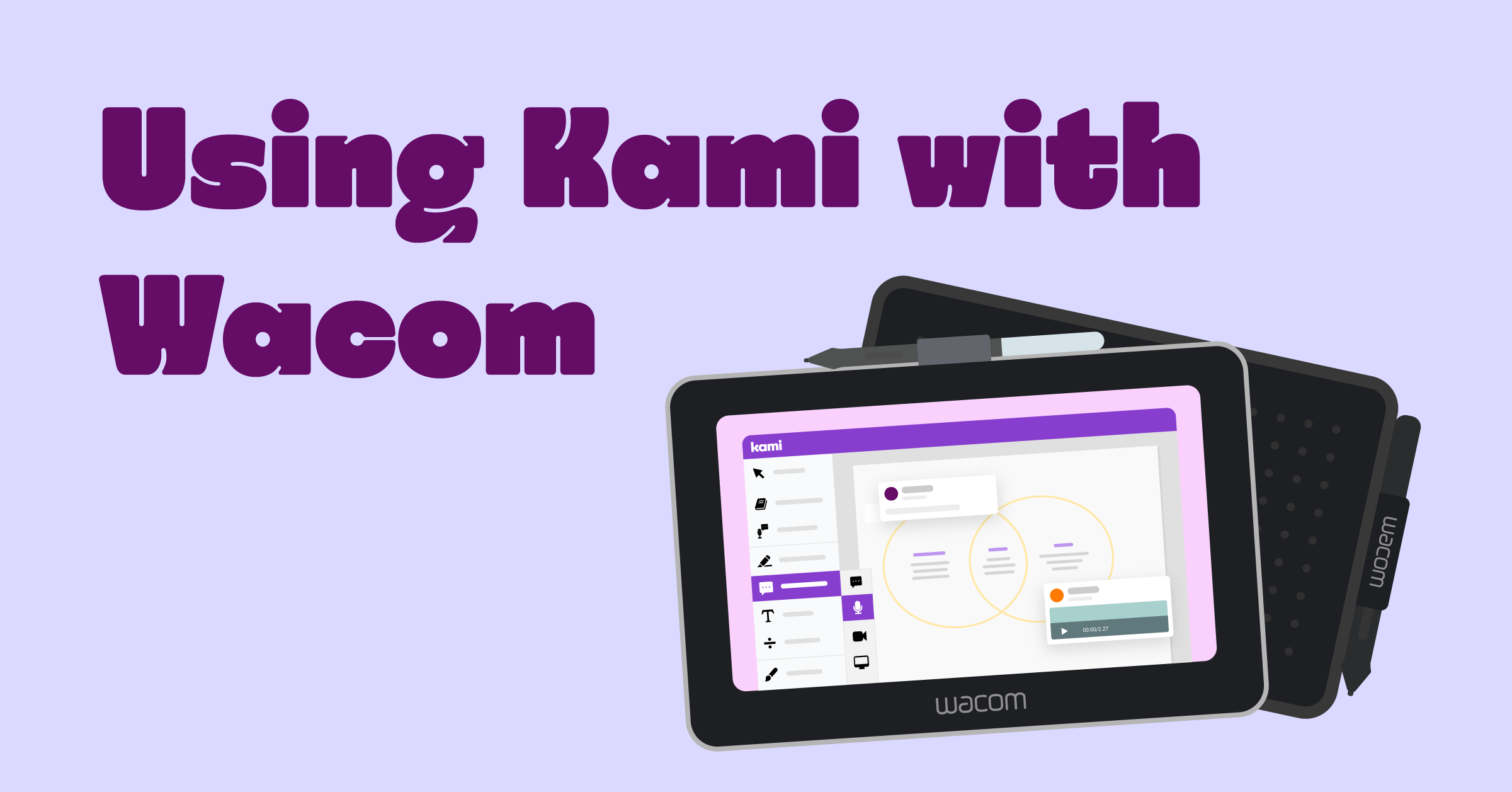 Back-to-School with Kami and Wacom | Kami