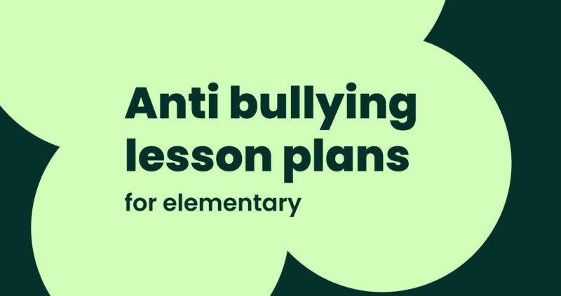 Anti-Bullying Lesson Ideas for Elementary Classes - Kami