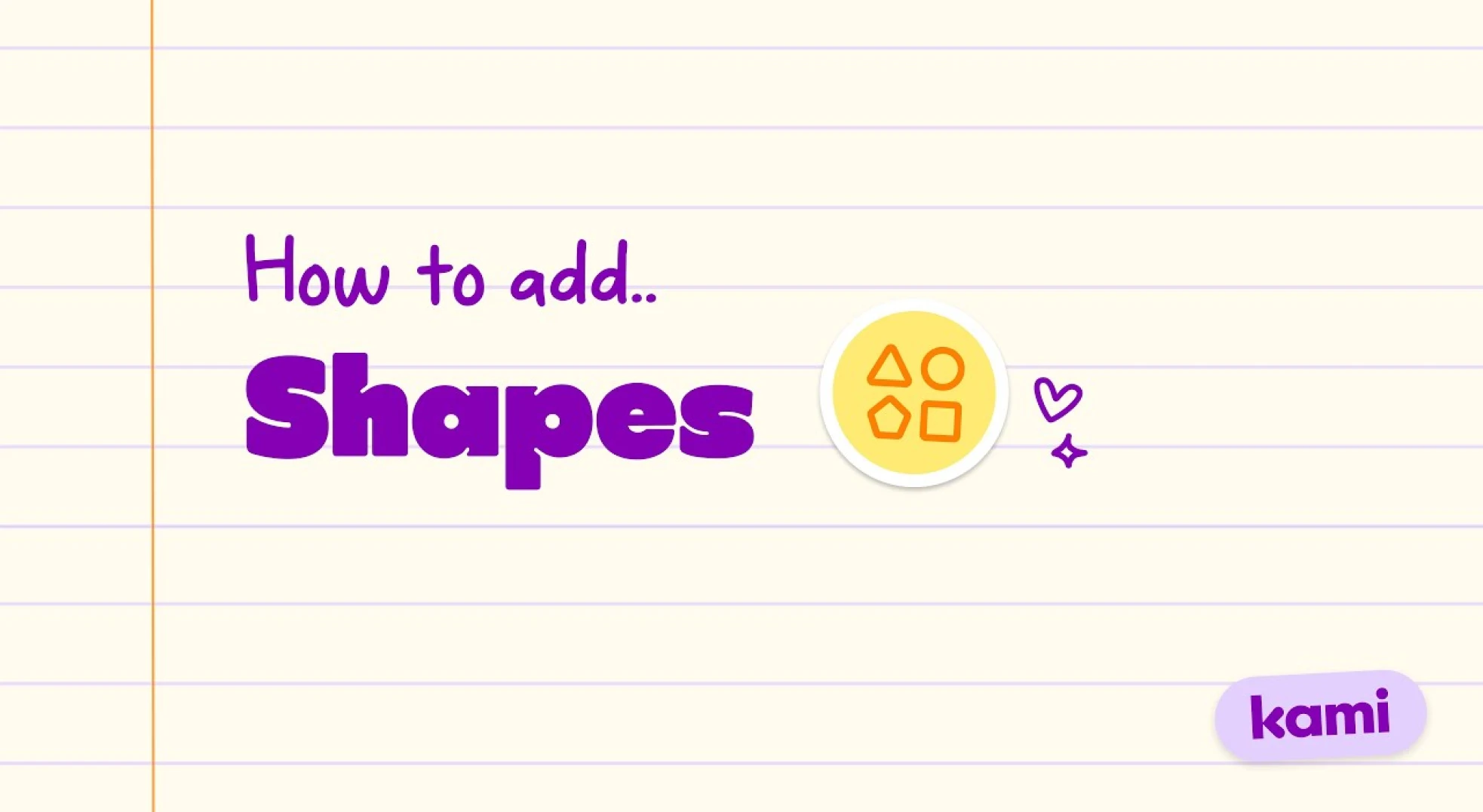 Kami Shapes Tool | Draw Lines, Circles & Polygons